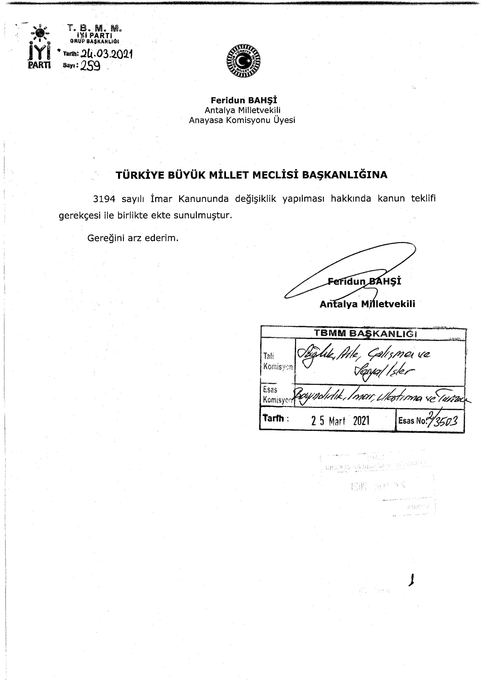 3194 Sayılı İmar Kanunu'nda değişiklik teklifimiz... - İYİ Parti